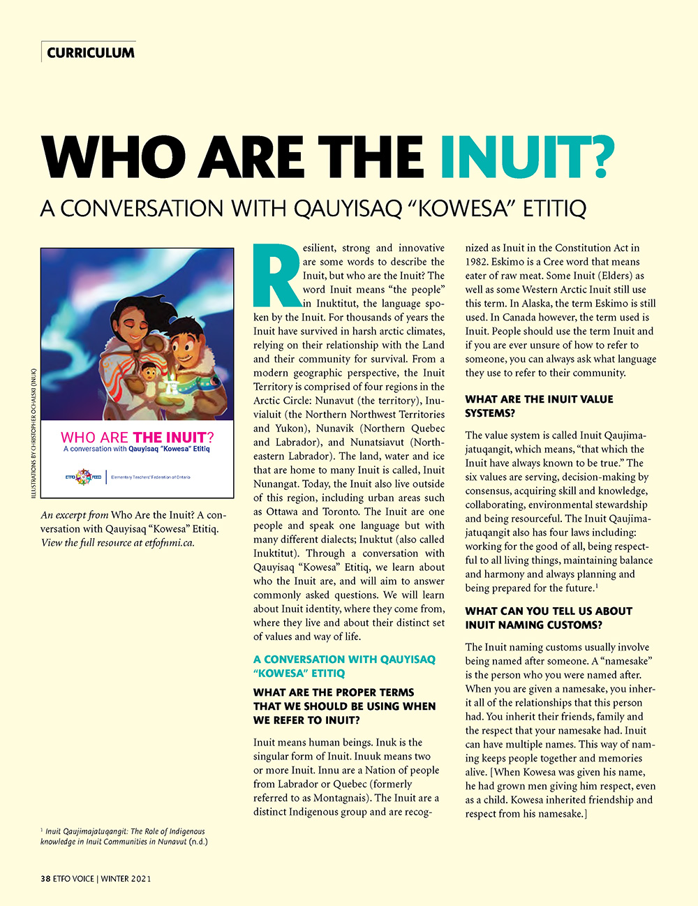 Who Are the Inuit? A Conversation with Qauyisaq “Kowesa” Etitiq | ETFO ...